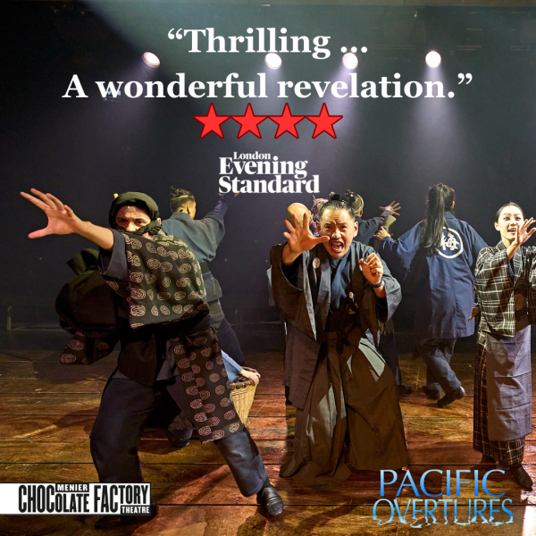 Pacific Overtures | Menier Chocolate Factory
