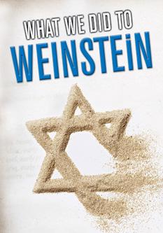 What We Did to Weinstein | Menier Chocolate Factory